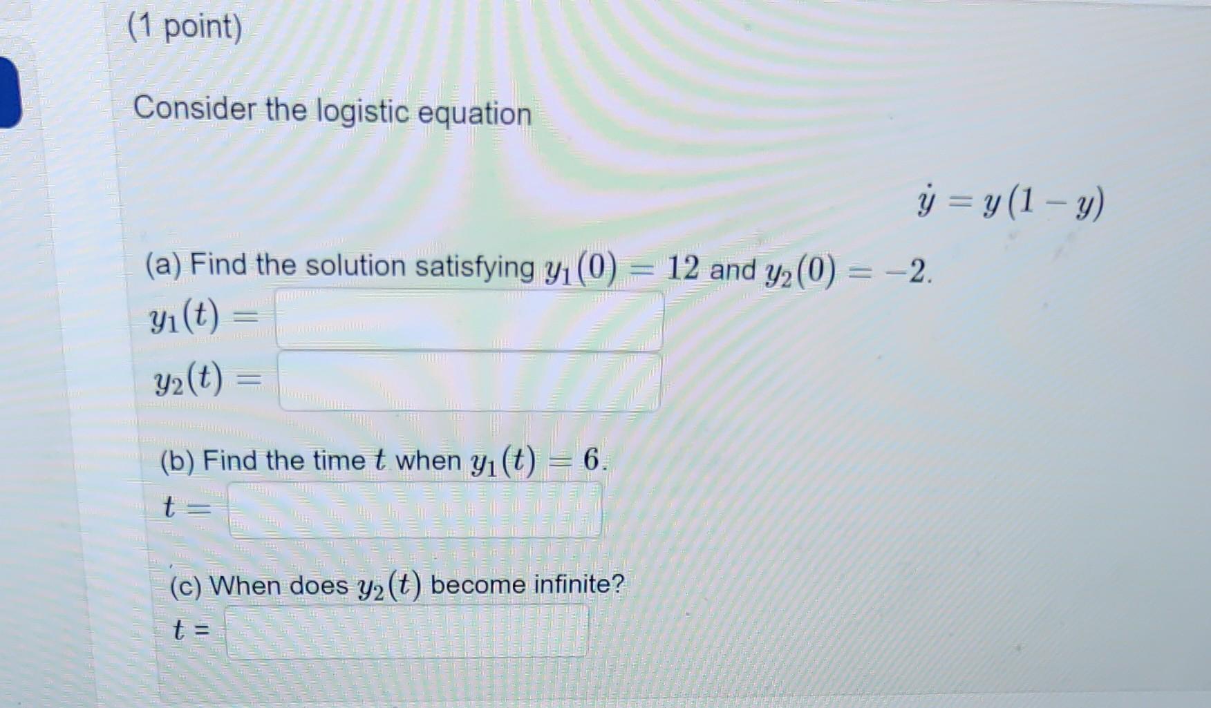 Solved Consider the logistic equation y˙=y(1−y) (a) Find the | Chegg.com