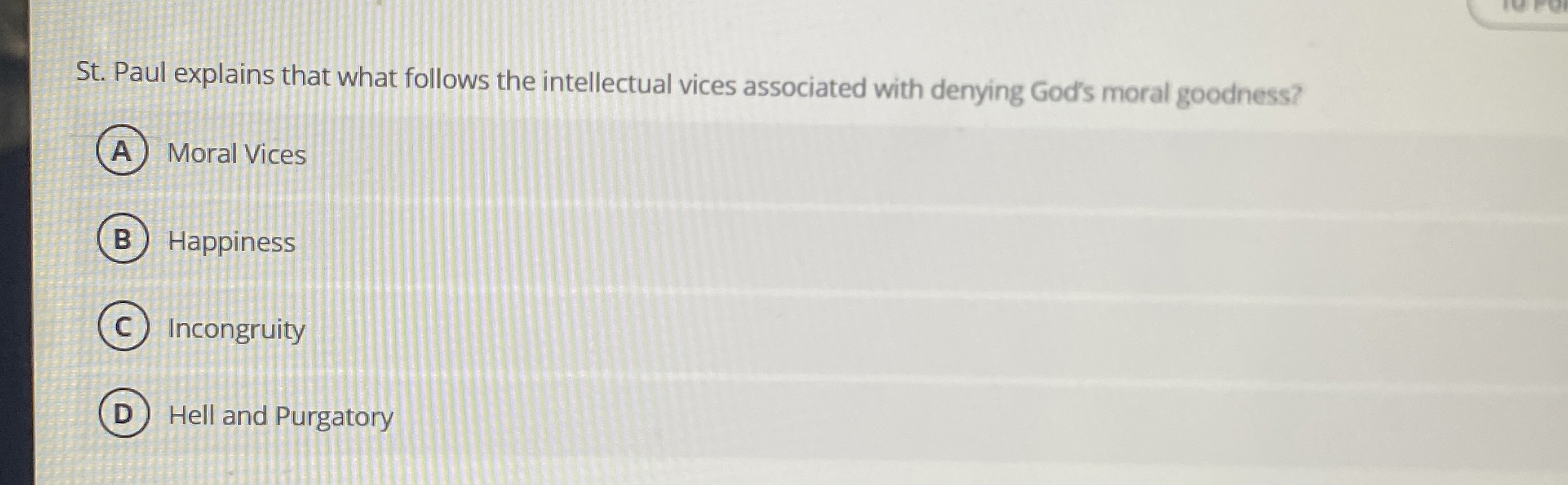 Solved St. ﻿Paul explains that what follows the intellectual | Chegg.com