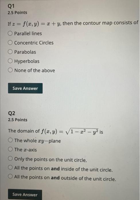 Solved If z=f(x,y)=x+y, then the contour map consists of | Chegg.com