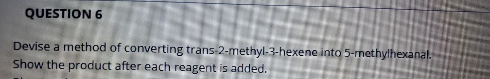 Solved QUESTION 6 Devise a method of converting | Chegg.com