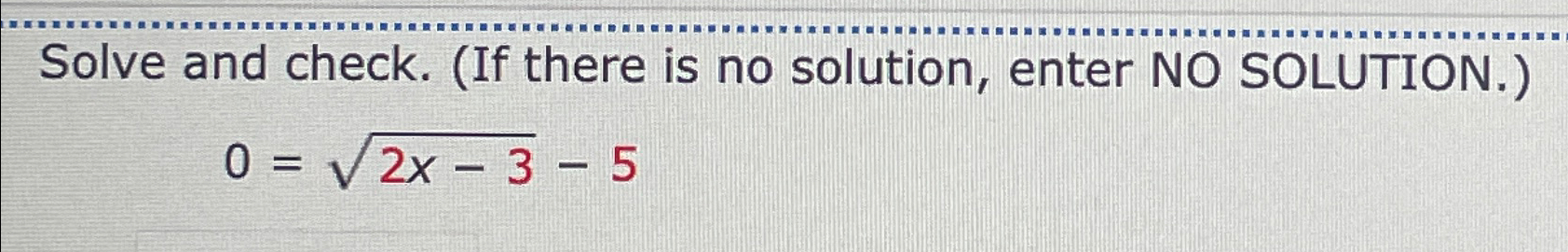 Solved Solve and check. (If there is no solution, enter NO | Chegg.com