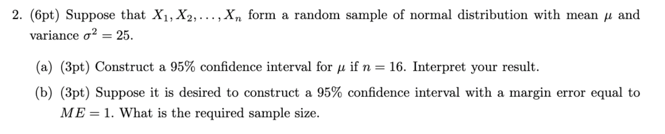 Solved (6pt) ﻿Suppose that x1,x2,dots,xn ﻿form a random | Chegg.com