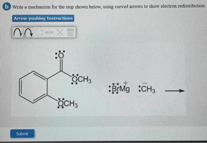 Solved b Write a mechanism for the step shown below, using | Chegg.com
