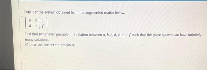 Solved Consider the system obtained from the augmented | Chegg.com
