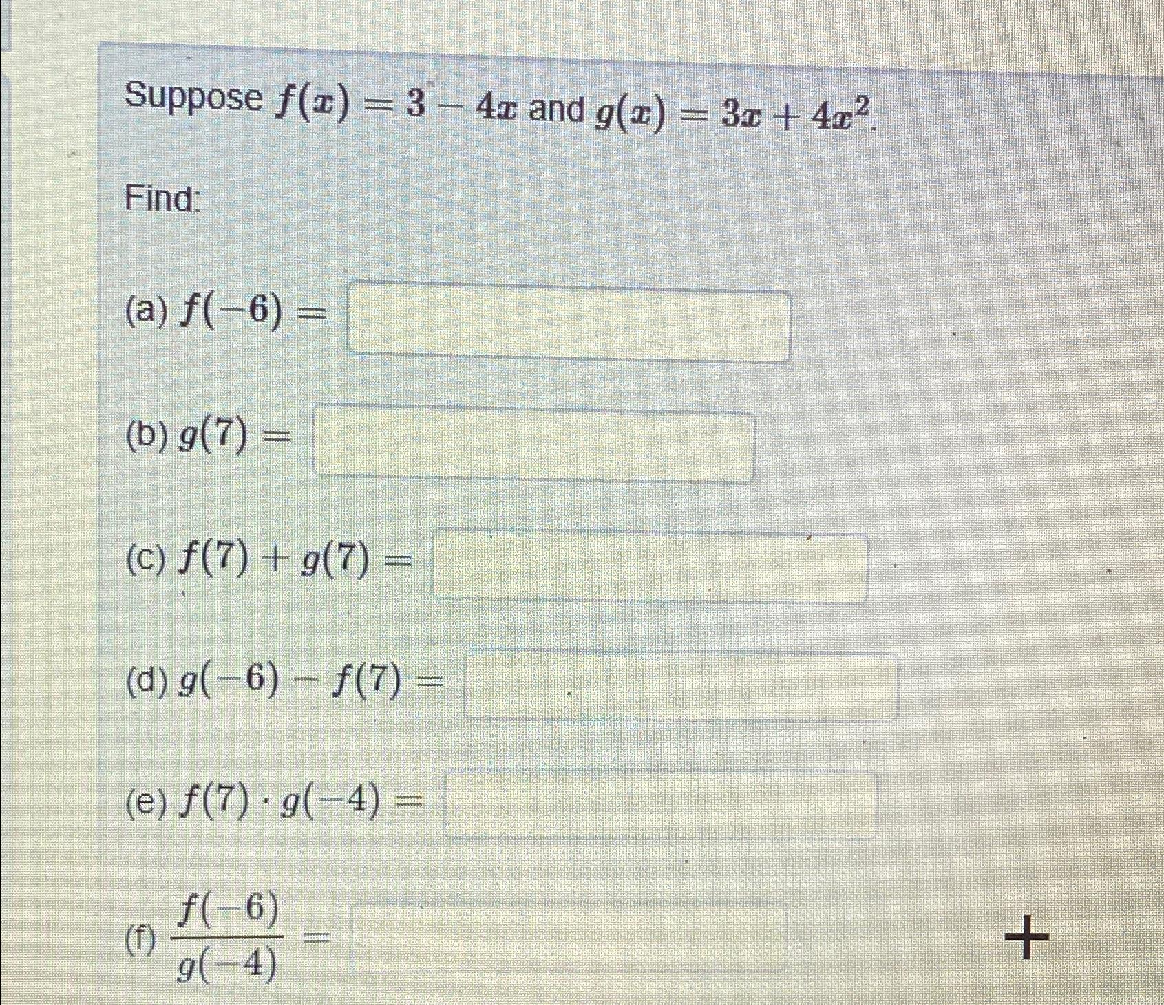 Solved Suppose f(x)=3-4x ﻿and | Chegg.com