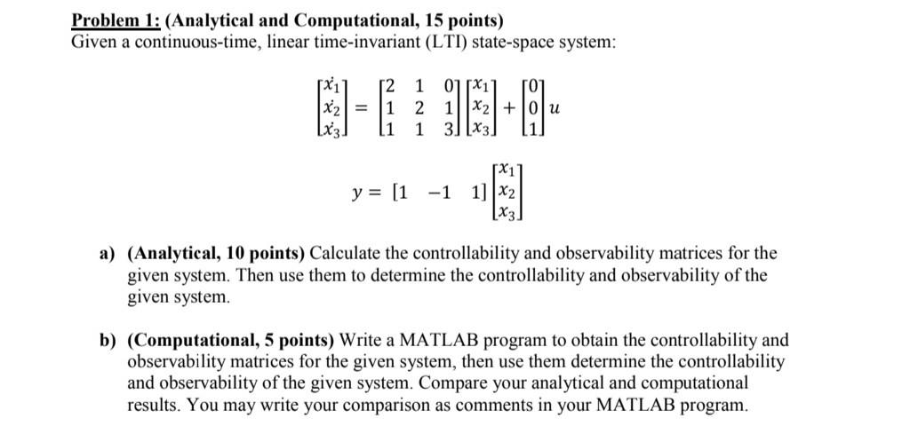 Solved Problem 1: (Analytical and Computational, 15 points) | Chegg.com