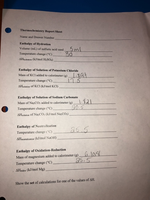 Thermochemistry Report Sheet Name and Drawer Number 5 | Chegg.com