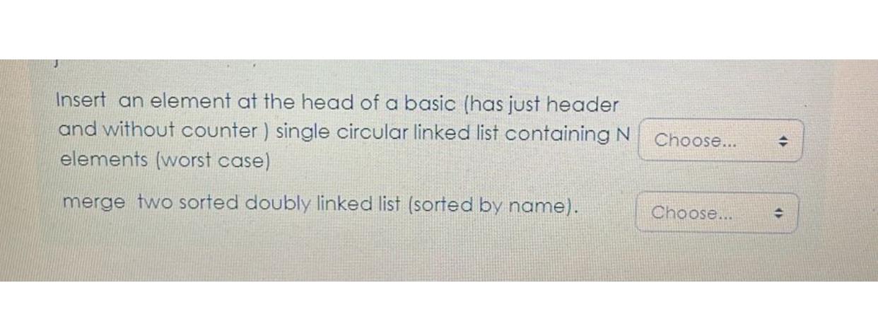 Solved Insert an element at the head of a basic (has just | Chegg.com