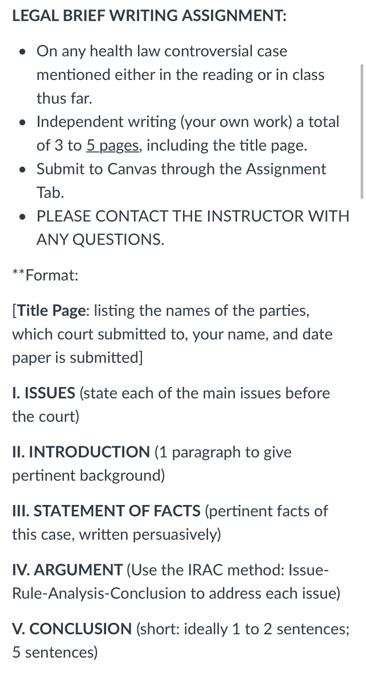 LEGAL BRIEF WRITING ASSIGNMENT: - On any health law | Chegg.com