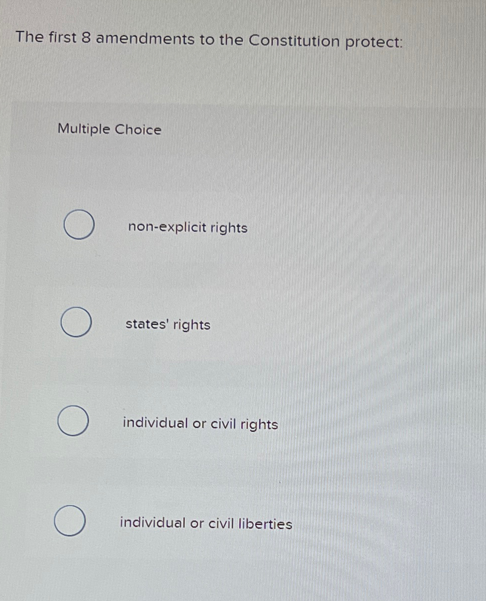 Solved The first 8 ﻿amendments to the Constitution | Chegg.com