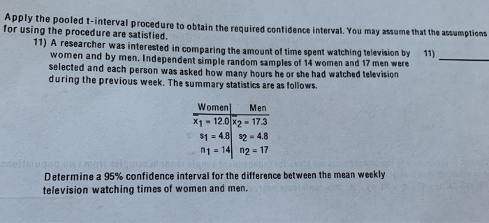 Solved Apply the pooled t-interval procedure to obtain the | Chegg.com