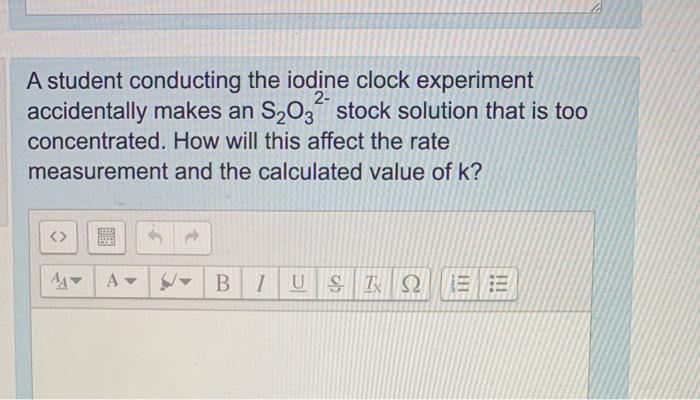 Solved A student conducting the iodine clock experiment | Chegg.com
