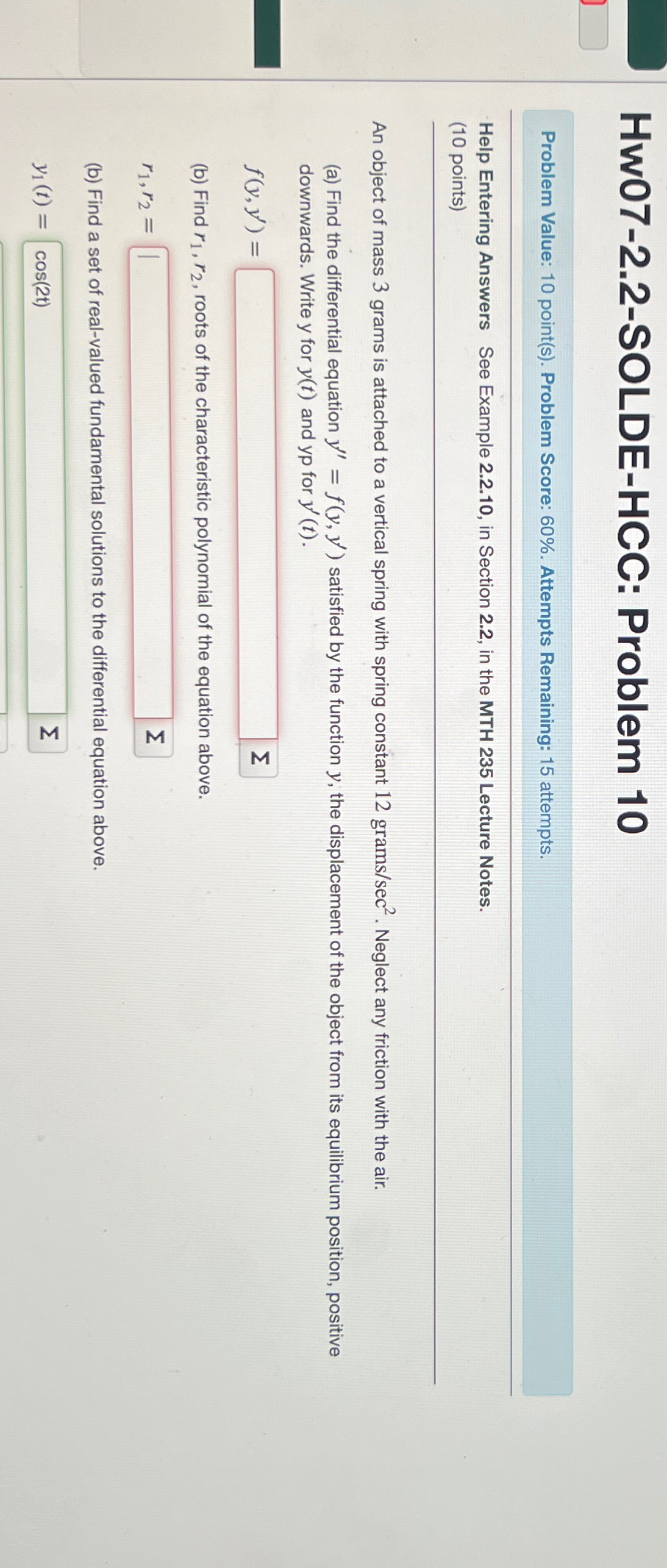 Solved Hw07-2.2-SOLDE-HCC: Problem 10Problem Value: 10 | Chegg.com