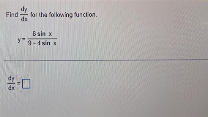 Solved Use any method to find the derivative of the | Chegg.com
