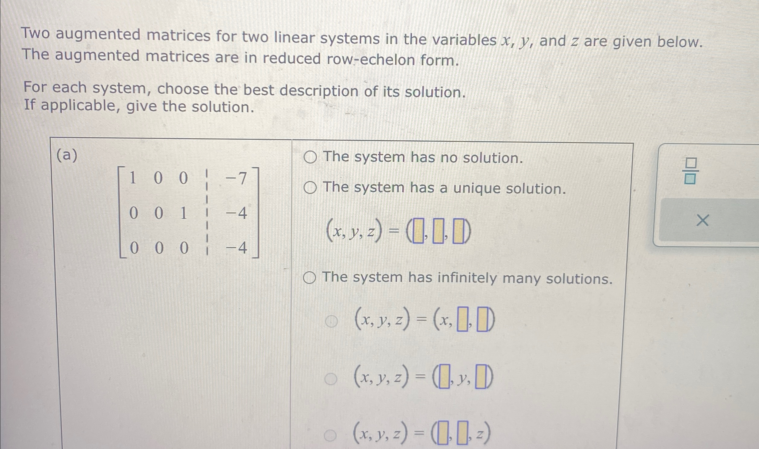 Solved Two augmented matrices for two linear systems in the | Chegg.com