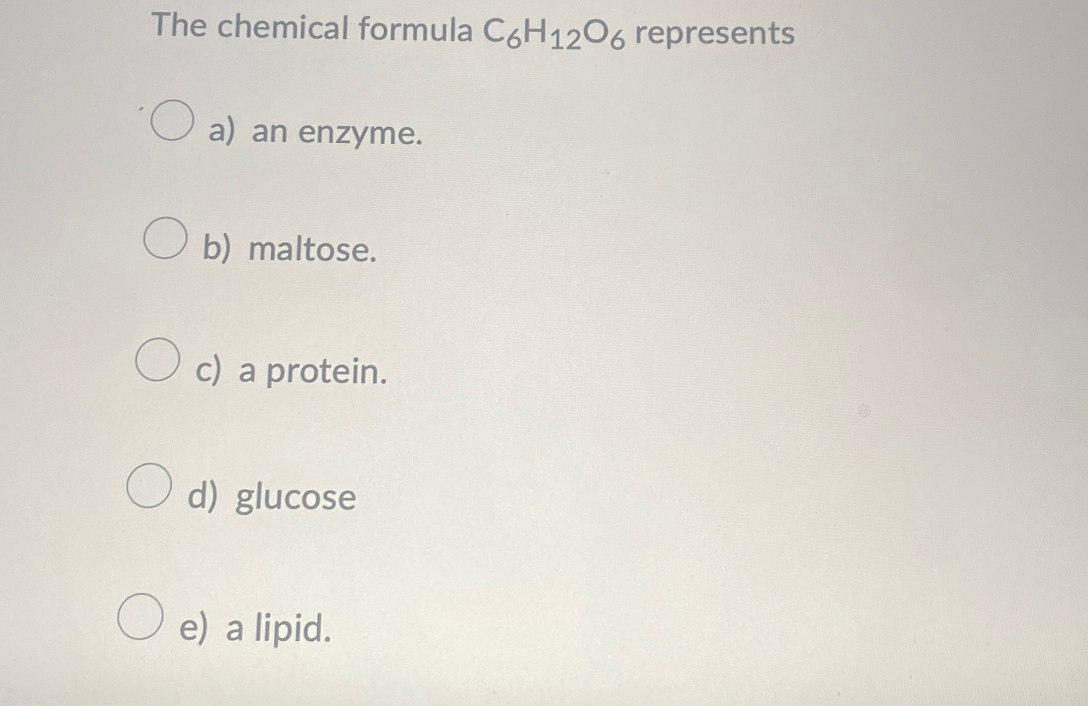 Solved The chemical formula C6H12O6 ﻿representsa) ﻿an | Chegg.com