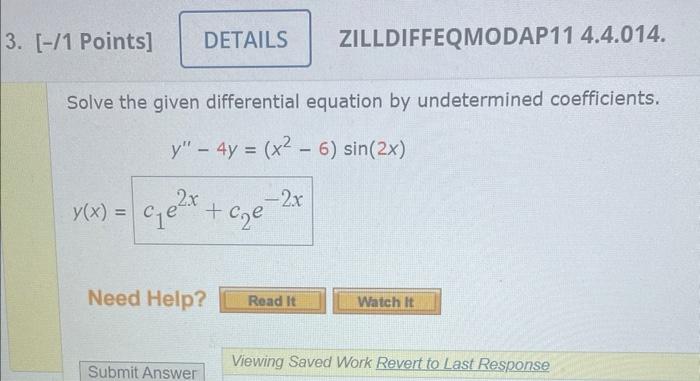 Solve the given differential equation by undetermined | Chegg.com