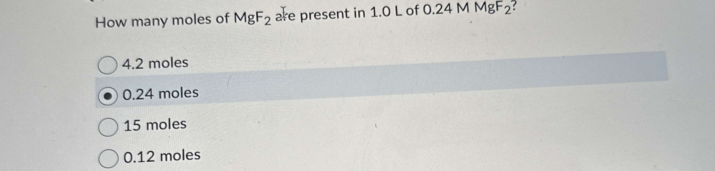 Solved How many moles of MgF2 ﻿are present in 1.0 ﻿L of | Chegg.com