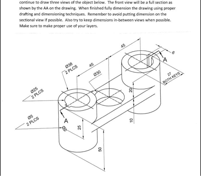 Solved continue to draw three views of the object below. The | Chegg.com