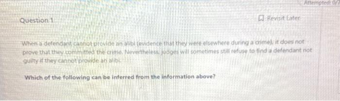Solved When a defendant canhot provice an alibi (evidence | Chegg.com