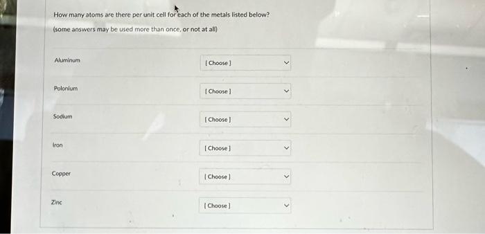 Solved How many atoms are there per unit cell for each of | Chegg.com