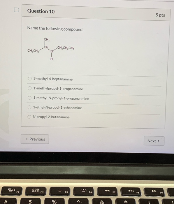 Solved Question 10 5 pts Name the following compound. | Chegg.com