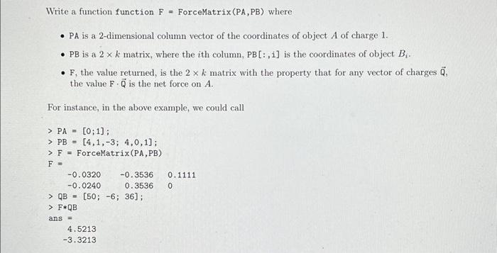 Solved （Please use Matlab）Write a function function F • PA | Chegg.com