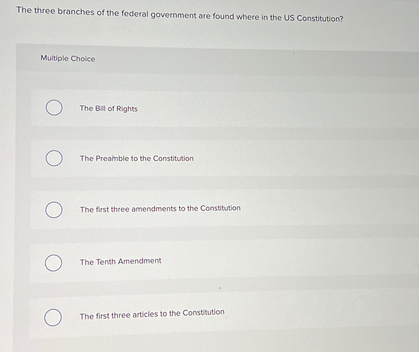 Solved The three branches of the federal government are | Chegg.com