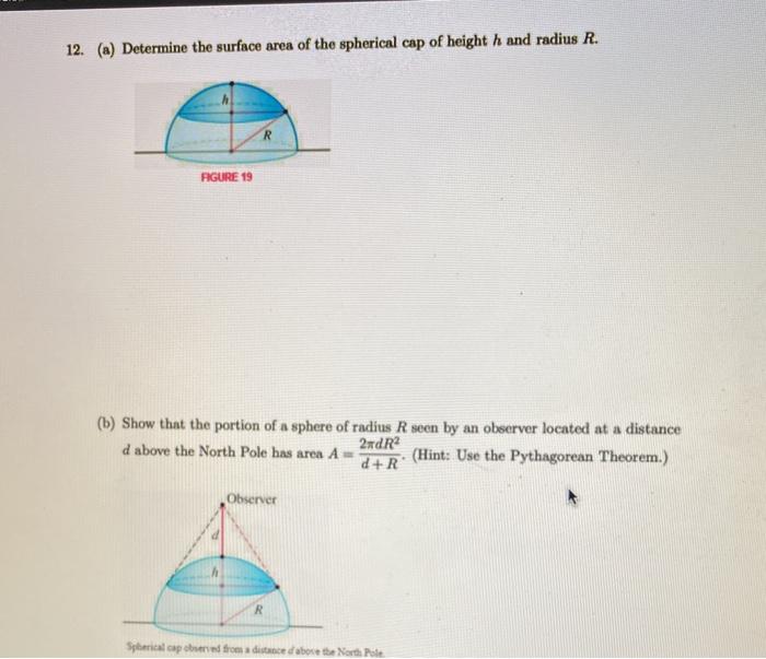 Solved 12. (a) Determine the surface area of the spherical | Chegg.com