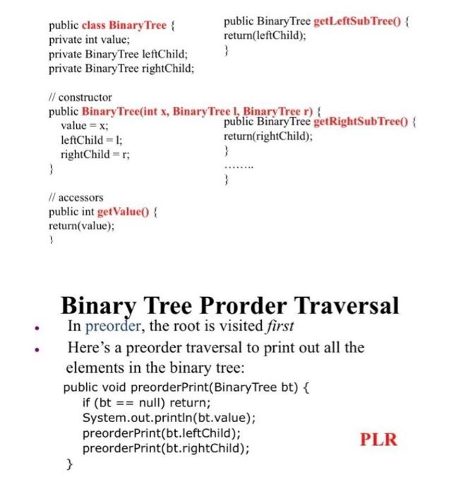 Solved Binary Tree Prorder Traversal In preorder, the root | Chegg.com
