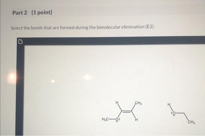 Solved Select the bonds that are broken during the | Chegg.com