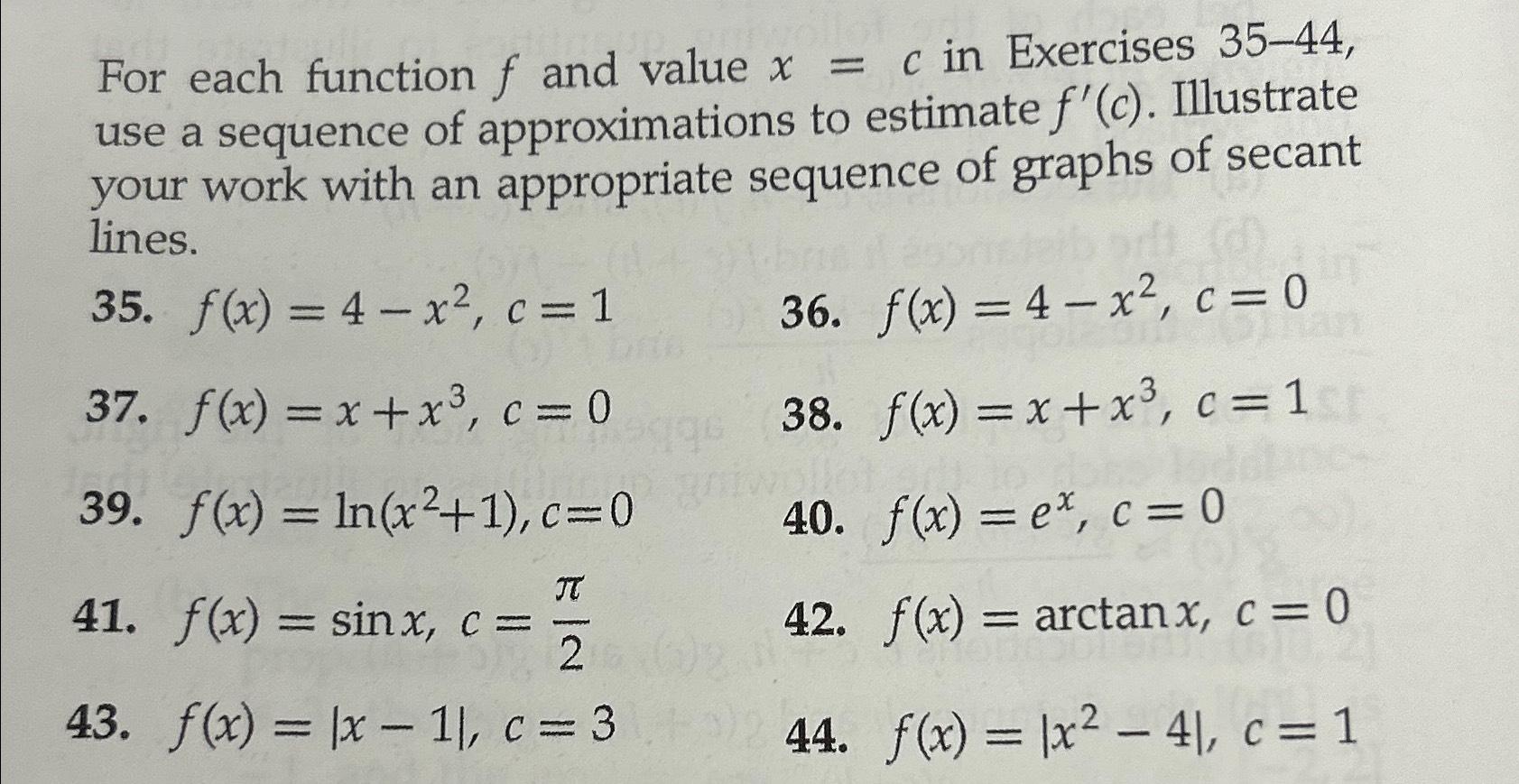 Solved For each function f ﻿and value x=c ﻿in Exercises | Chegg.com