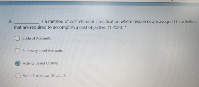 Solved is a method of cost element classification where | Chegg.com