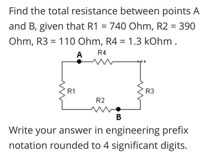 Solved Find the total resistance between points A and B, | Chegg.com