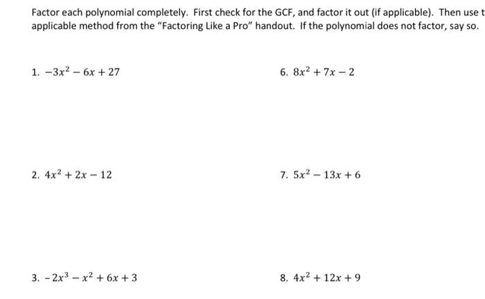 Solved Factor each polynomial completely. First check for | Chegg.com