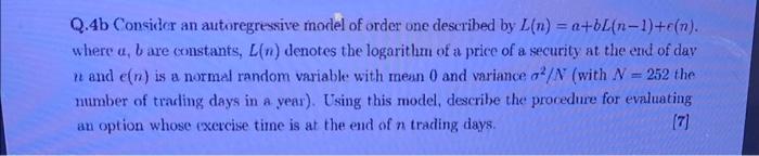 Q.4b Consider an autoregressive model of order one | Chegg.com