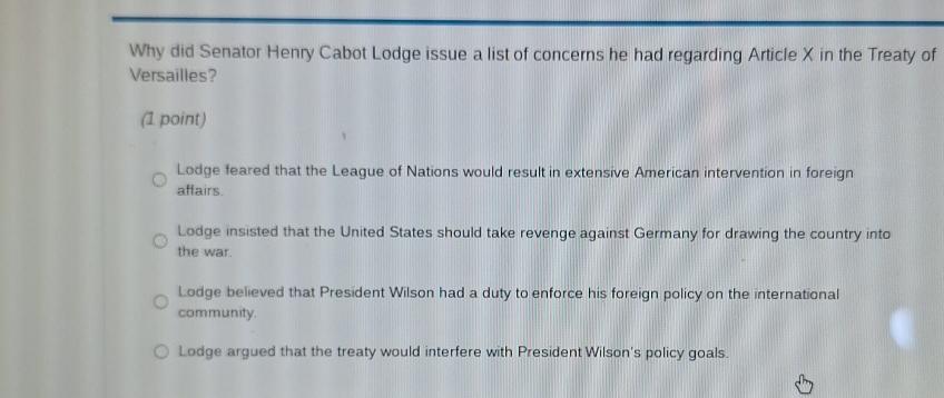 Solved Why did Senator Henry Cabot Lodge issue a list of | Chegg.com