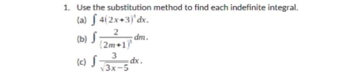Solved 1. Use the substitution method to find each | Chegg.com