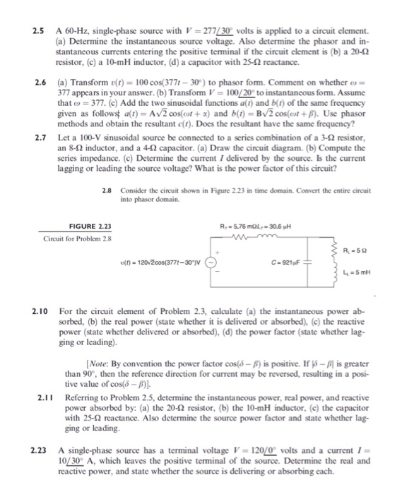 Solved 2.5 A 60-Hz, single-phase source with V=277/30 volts | Chegg.com
