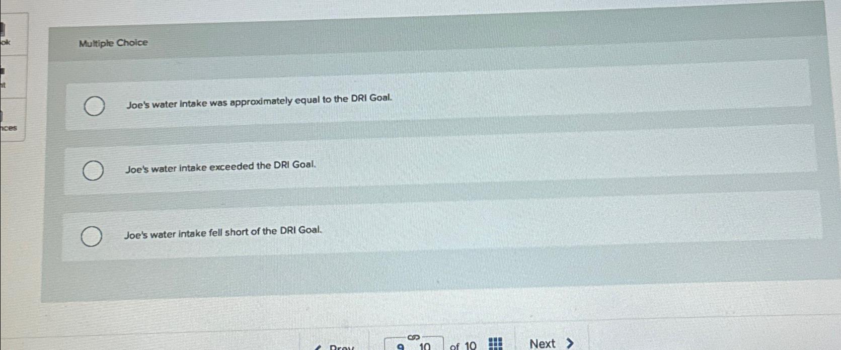 Solved Multiple ChoiceJoe's water intake was approximately | Chegg.com