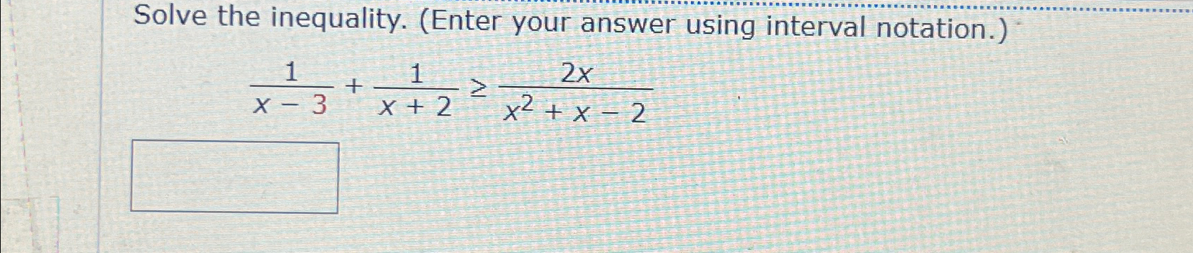 Solved Solve the inequality. (Enter your answer using | Chegg.com
