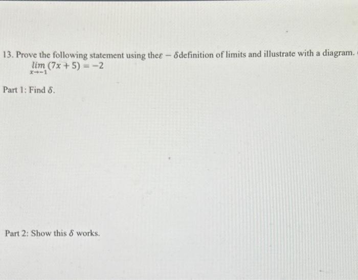 Solved 13. Prove the following statement using thee - | Chegg.com