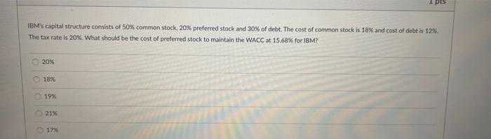 Solved pos IBM's capital structure consists of 50% common | Chegg.com