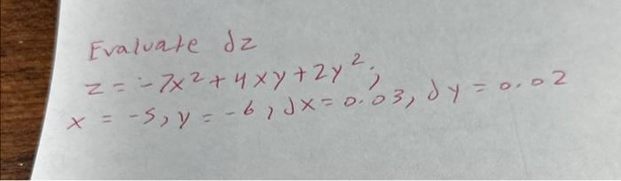 Solved Evaluate dz | Chegg.com