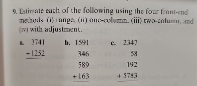 Solved Estimate each of the following using the four | Chegg.com
