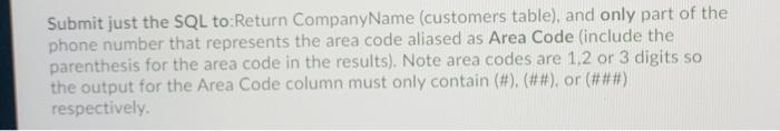Solved Submit just the SQL to: Return the CompanyName | Chegg.com