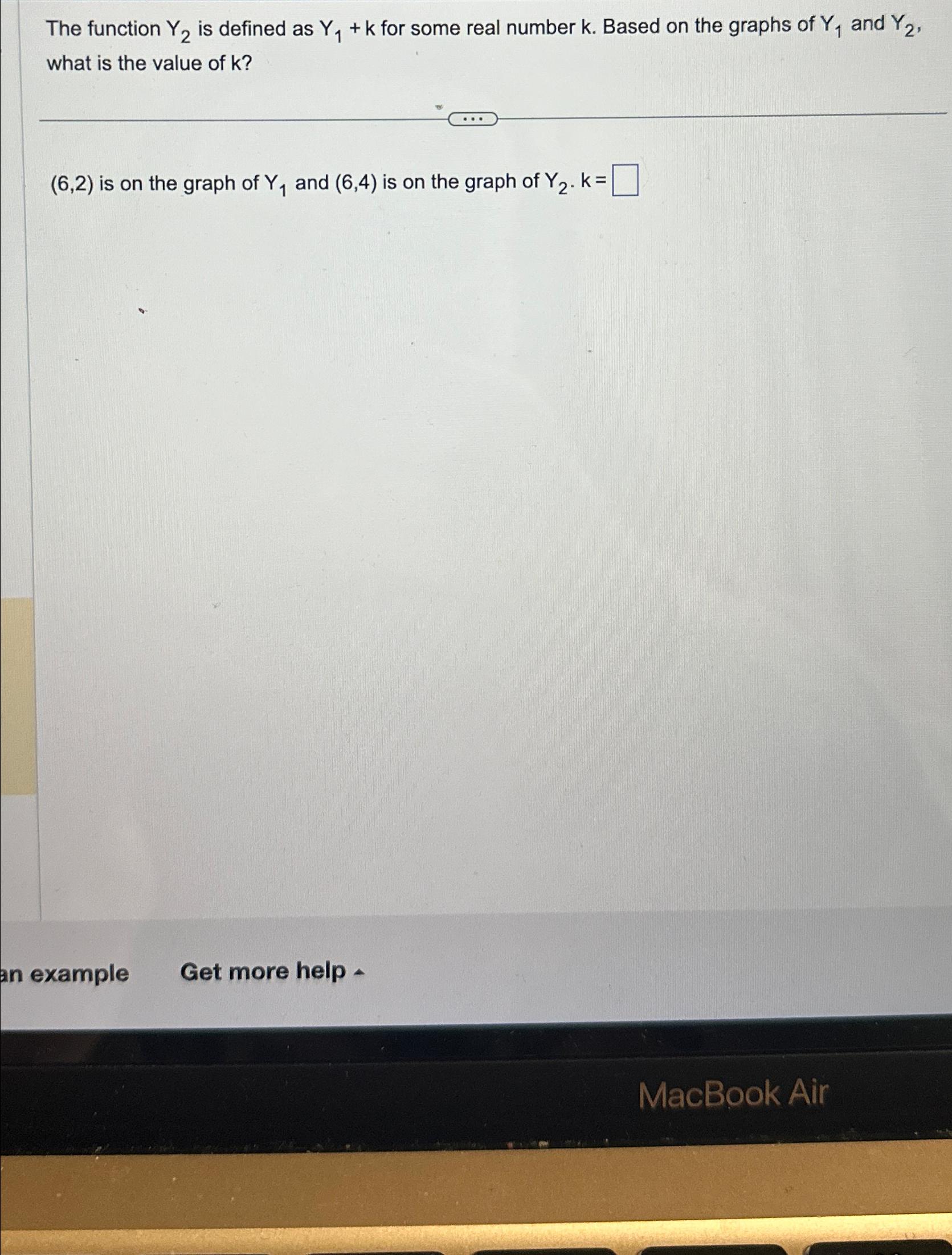 Solved The function Y2 ﻿is defined as Y1+k ﻿for some real | Chegg.com