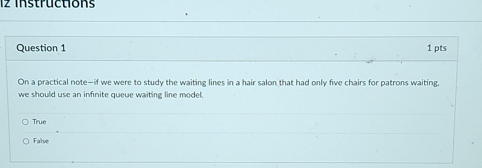 Solved On a practical note-if we were to study the waiting | Chegg.com