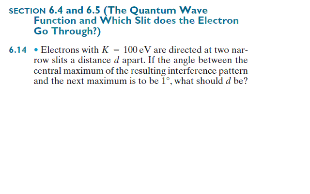 Solved (The Quantum Wave Function and Which Slit does the | Chegg.com