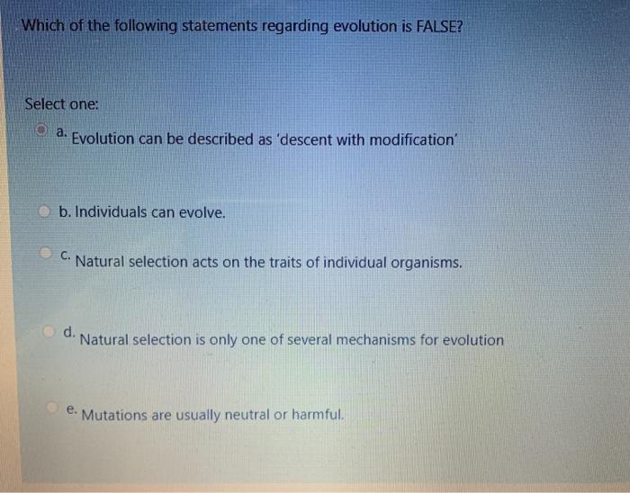 Solved Which of the following statements regarding evolution | Chegg.com